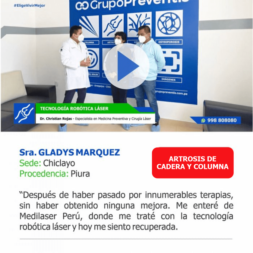 GLADYS MARQUEZ - Artrosis de Columna y Cadera - Fundación Preventis