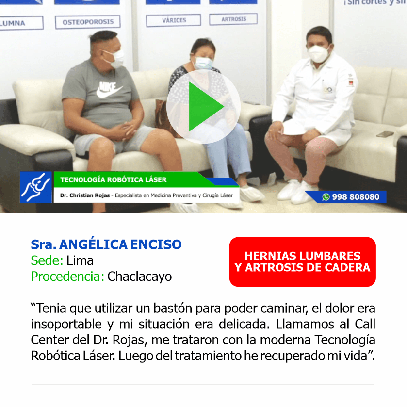 Sra. ANGELICA ENCISO - Hernias Lumbares y Artrosis de Cadera ...